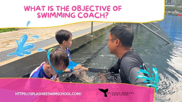What Is The Objective Of Swimming Coach? | Swimming Guide